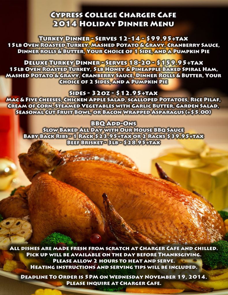Charger Cafe Offering Heat and Serve Thanksgiving Dinner - Cypress College