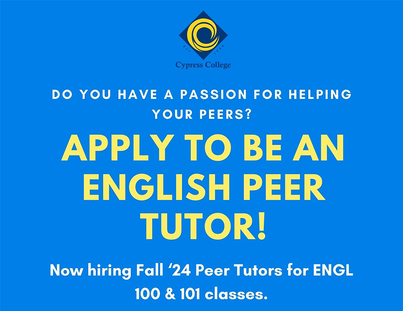Apply to be an English Peer Tutor During Fall 2024 Semester - Cypress ...