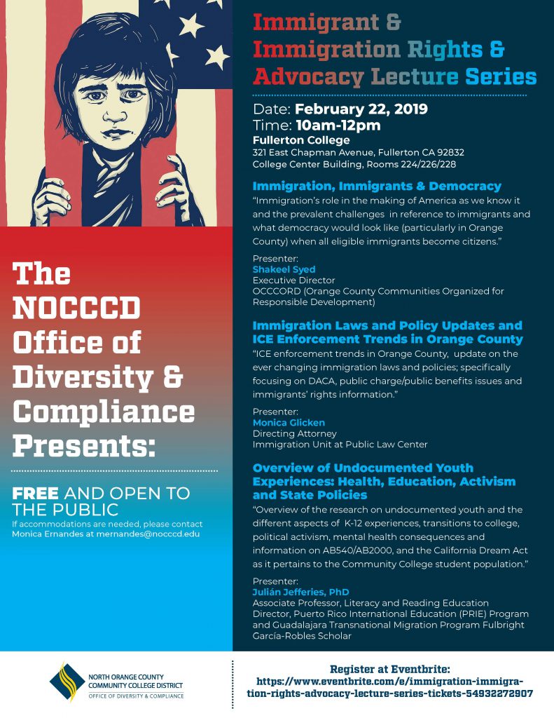 Immigrant & Immigration Rights & Advocacy Lecture Series - Cypress College